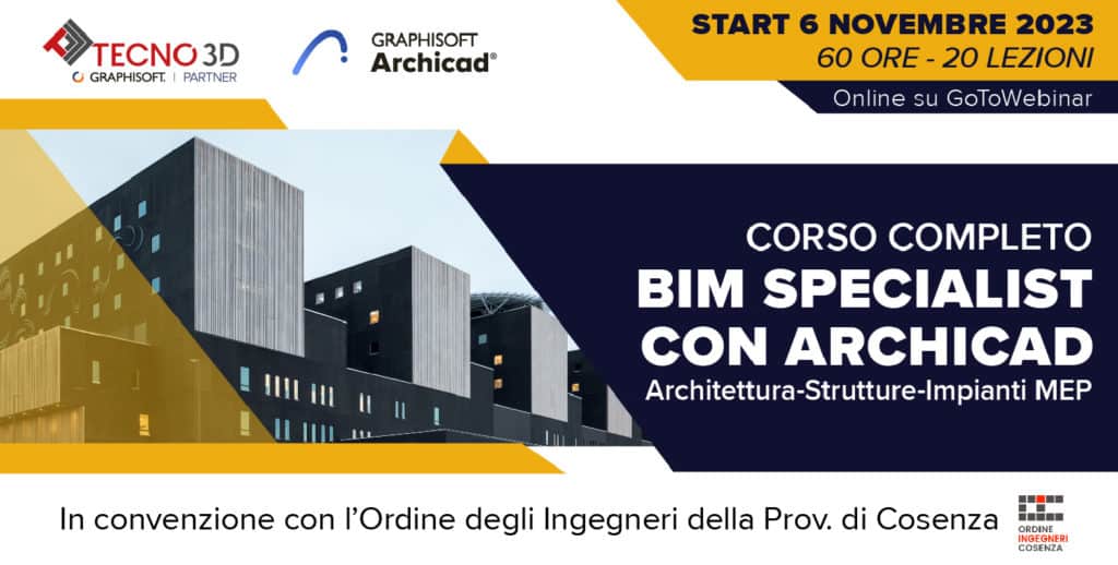 CORSO COMPLETO BIM SPECIALIST CON ARCHICAD – 60 ORE – Tecno 3D