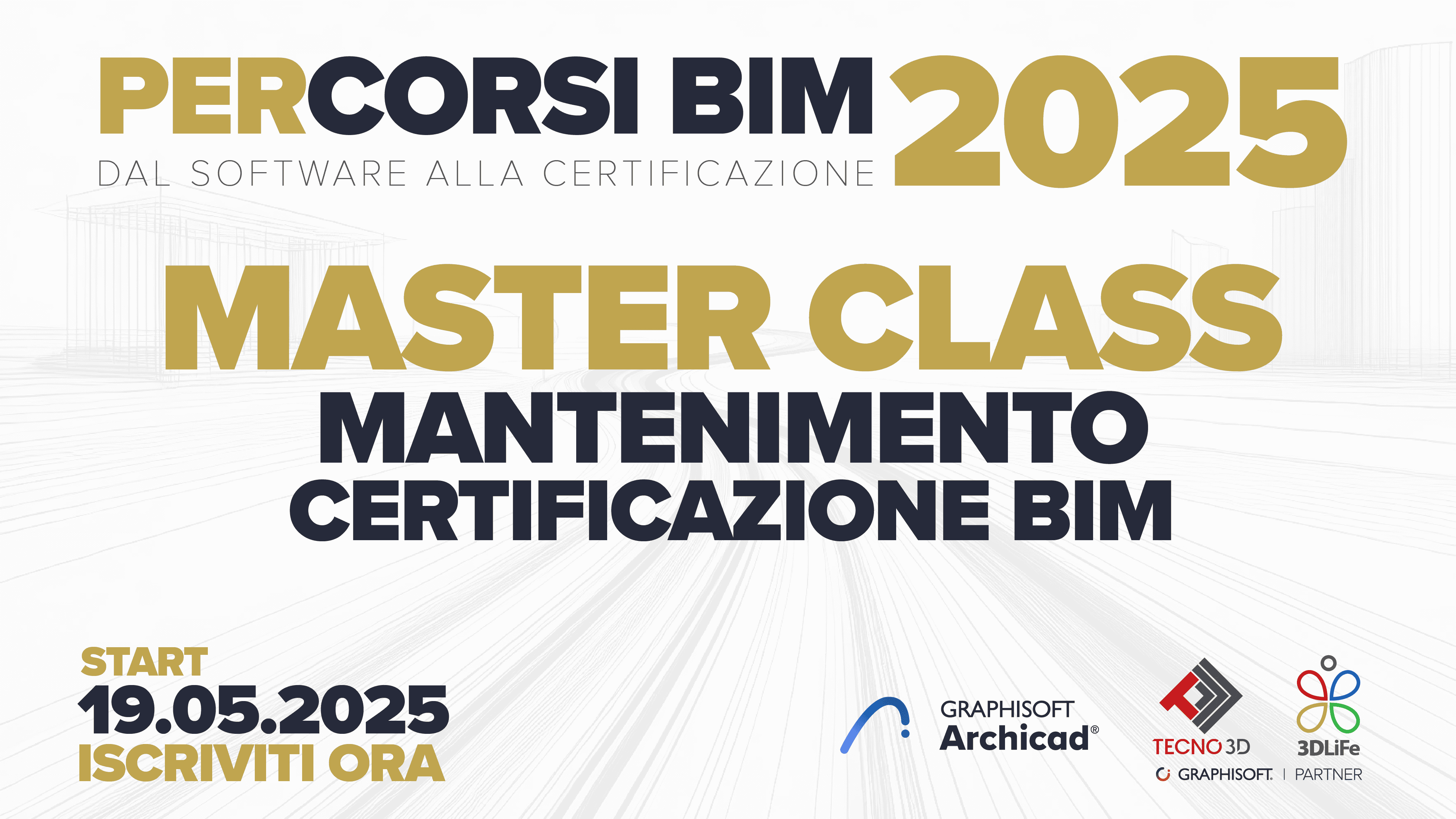 MASTER CLASS ESPERTI BIM – MANTENIMENTO CERTIFICAZIONE – 2025 – Tecno 3D
